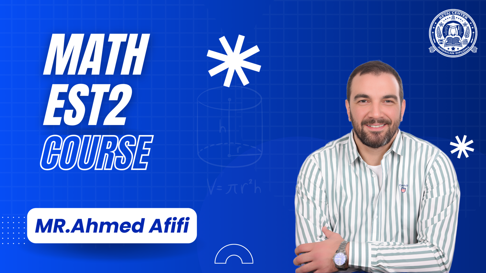Math EST2 MR.Ahmed Afifi 2025/2026 Course - Retaj Center